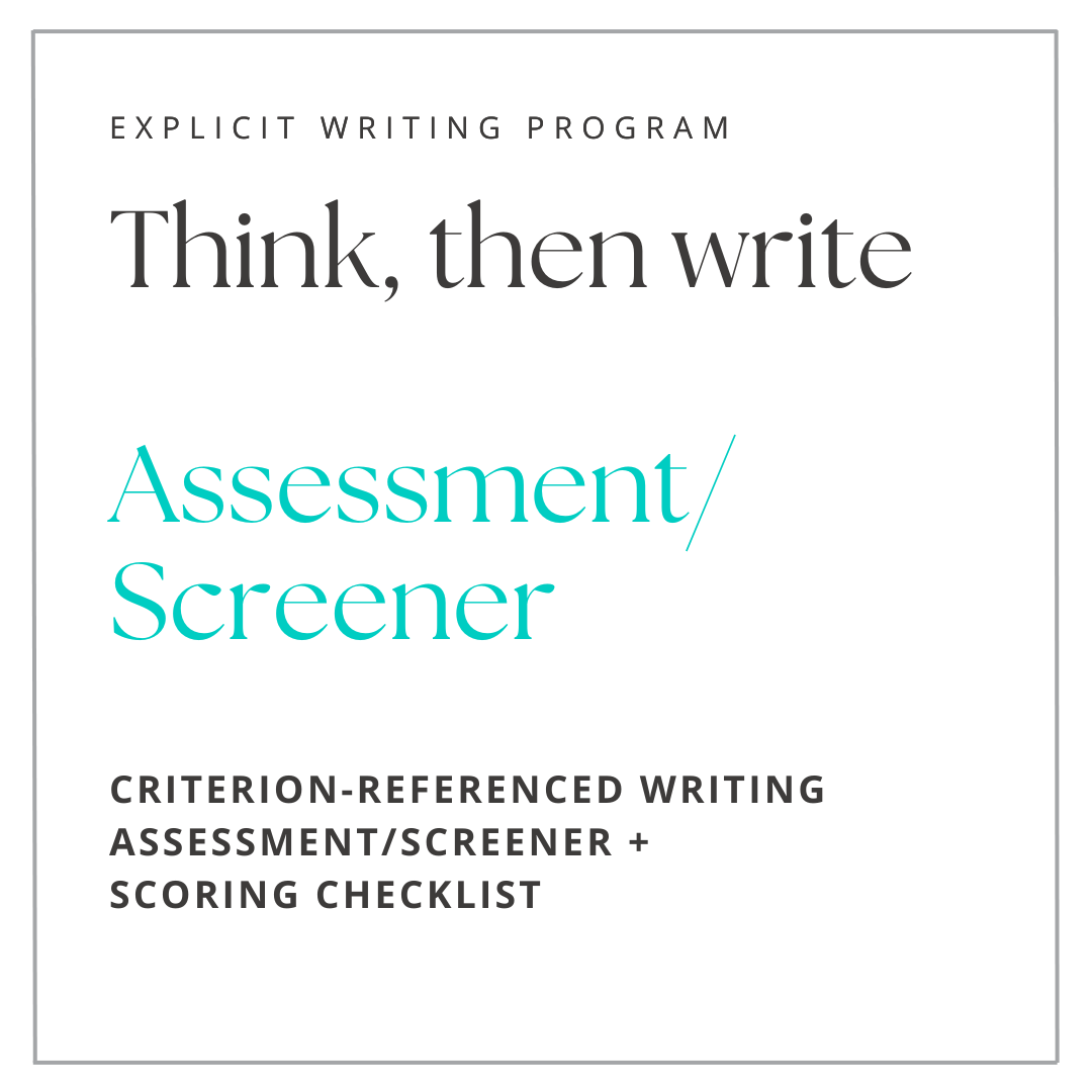 Think Then Write: Criterion-referenced writing assessment/ screener ...