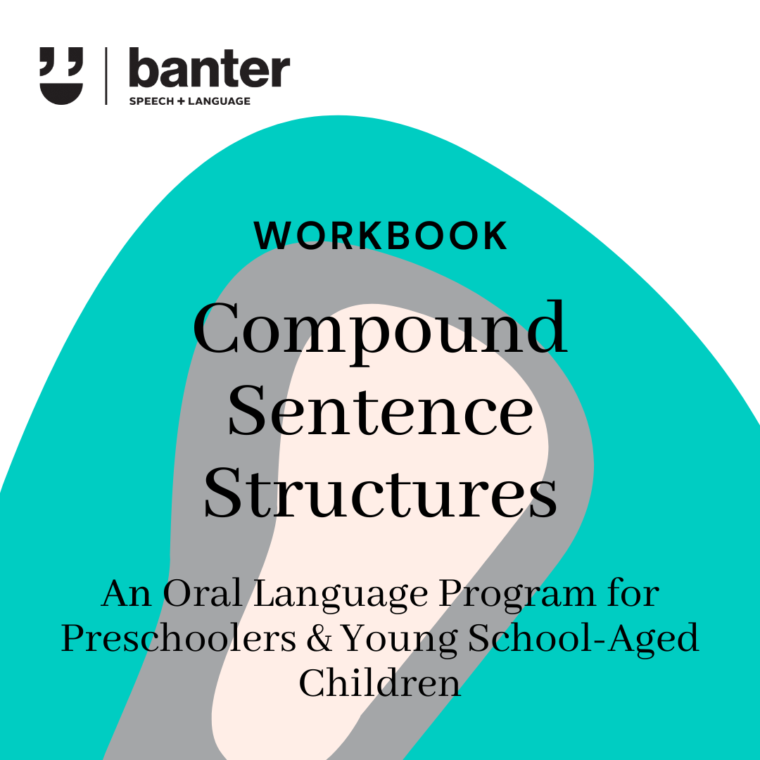 Banter Oral Language Resources – Banter Speech & Language