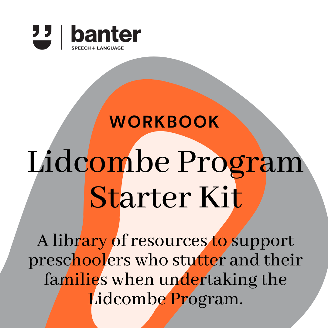 Banter Stuttering and Fluency Resources – Banter Speech & Language